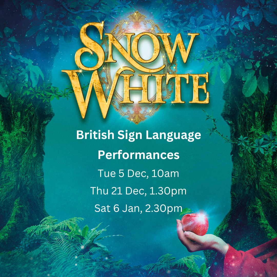 BSL Interpreted Performance of Snow White at the Carriageworks